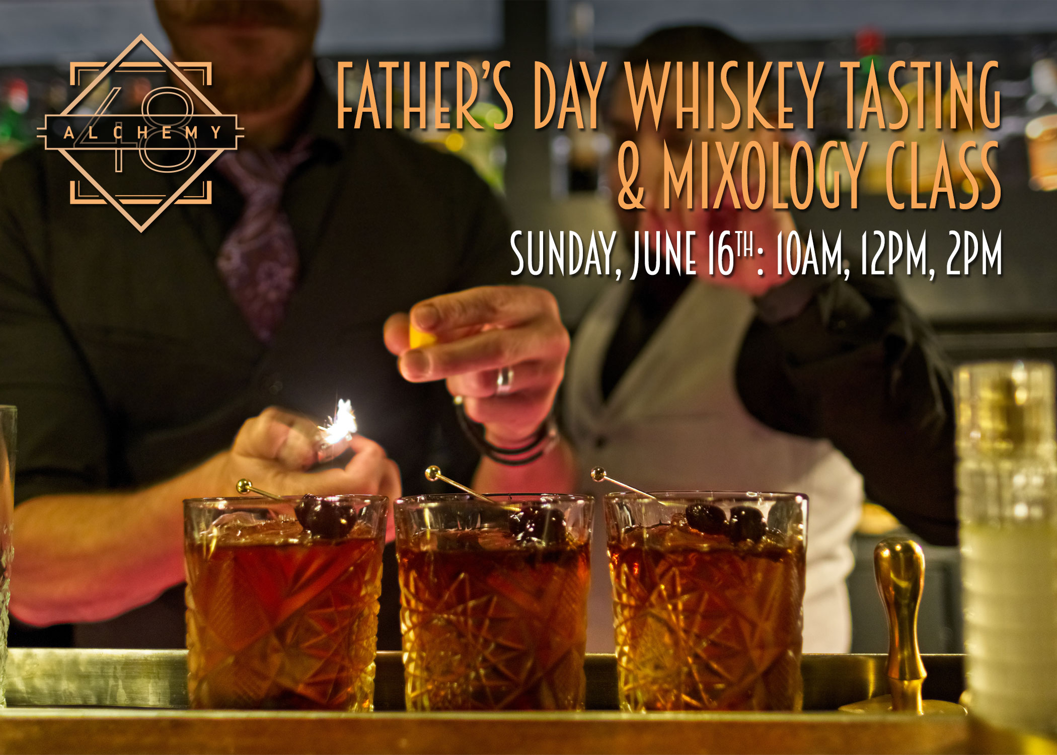 Father's Day Whiskey Tasting and Mixology Class | Alchemy 48 | Downtown ...